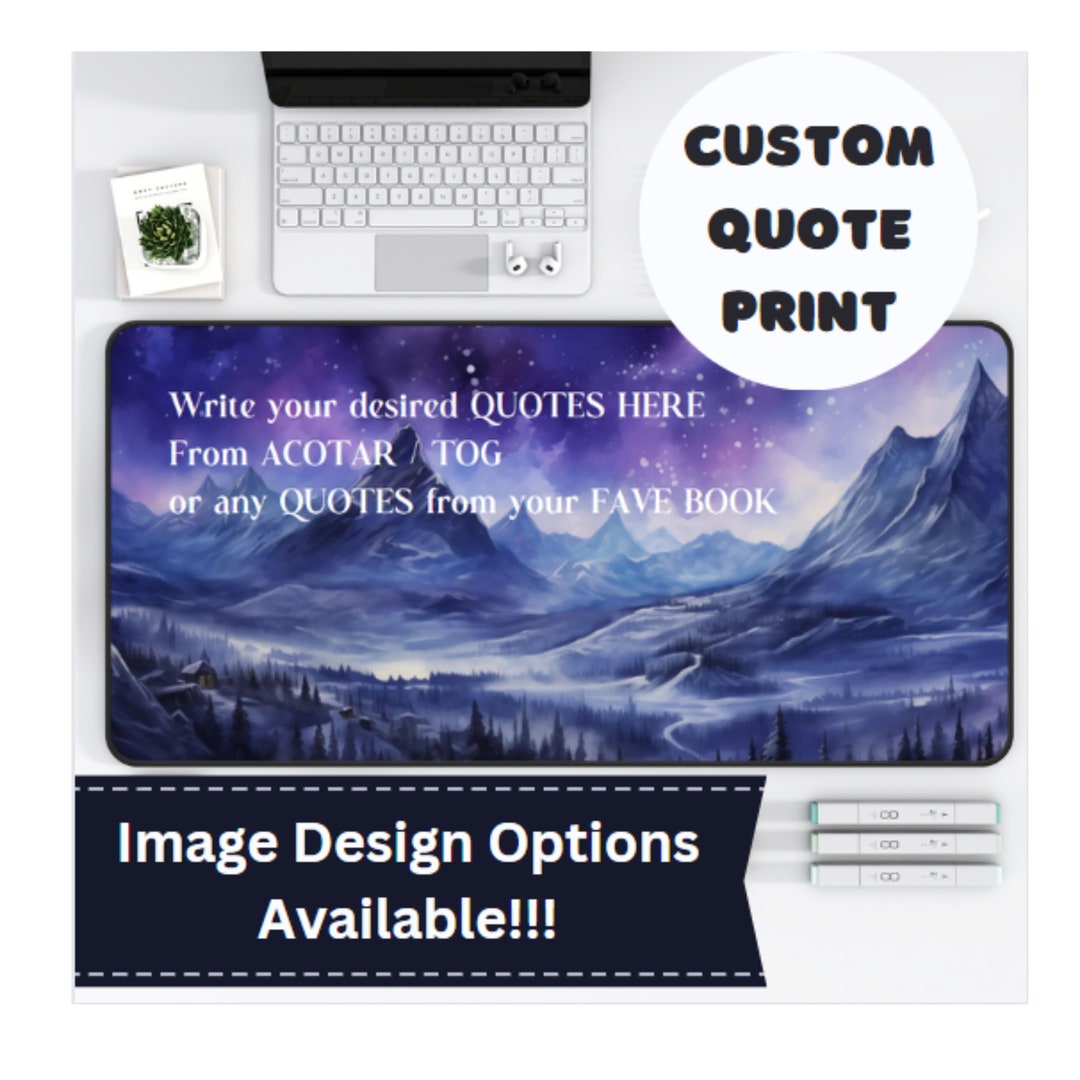 Custom Desk Mat ACOTAR Custom Quote Print Personalized Mouse Pad ...