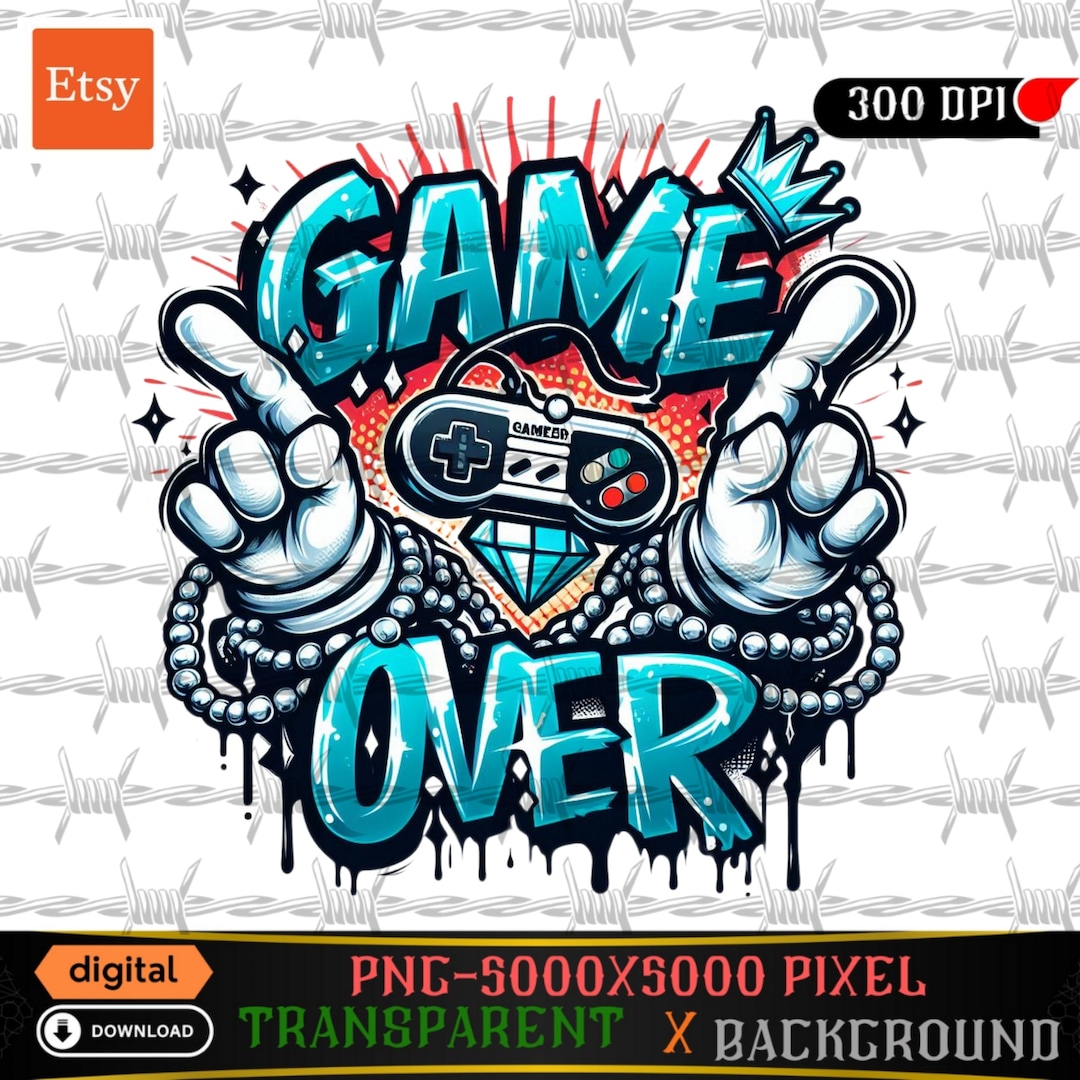 Game Over Graffiti Game Over Urban Trap Designs Wacky Fan Art Instant ...