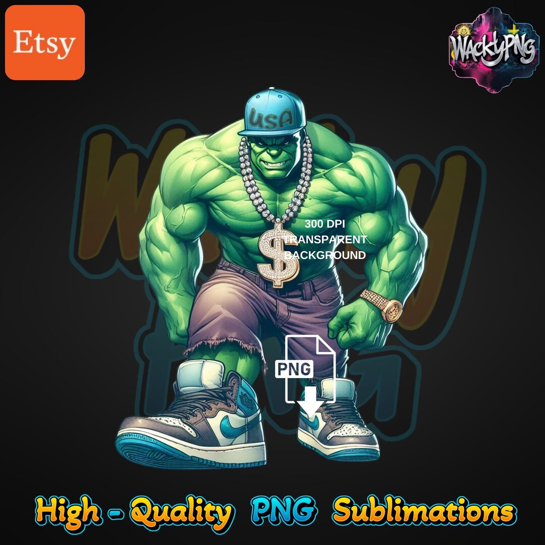 Gangster Hulk | Urban Hulk | Urban Trap Designs | Wacky Fan Art | Instant Digital Download ...