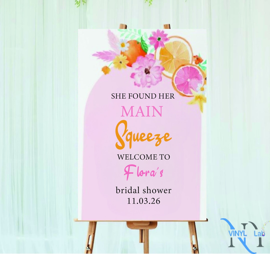 She Found Her Main Squeeze Bridal Shower Sign Custom Bridal Signs Event ...