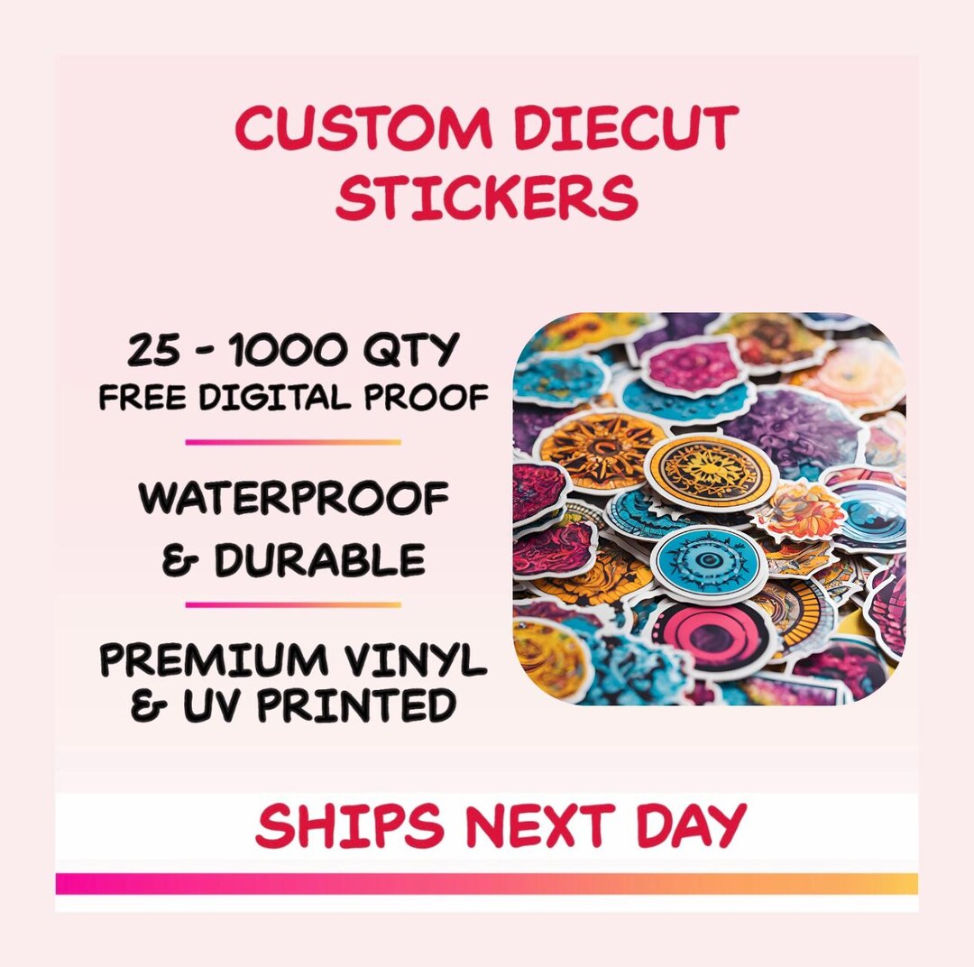 Custom Die Cut Stickers - Premium Custom Vinyl Stickers - Die Cut ...