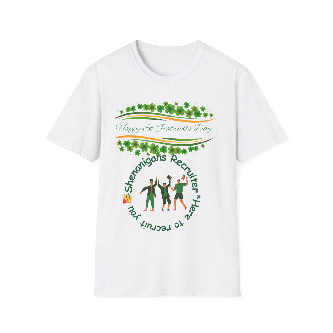 St. Patrick Day Recruiter Unisex Softstyle T-shirt Recruiter - Etsy