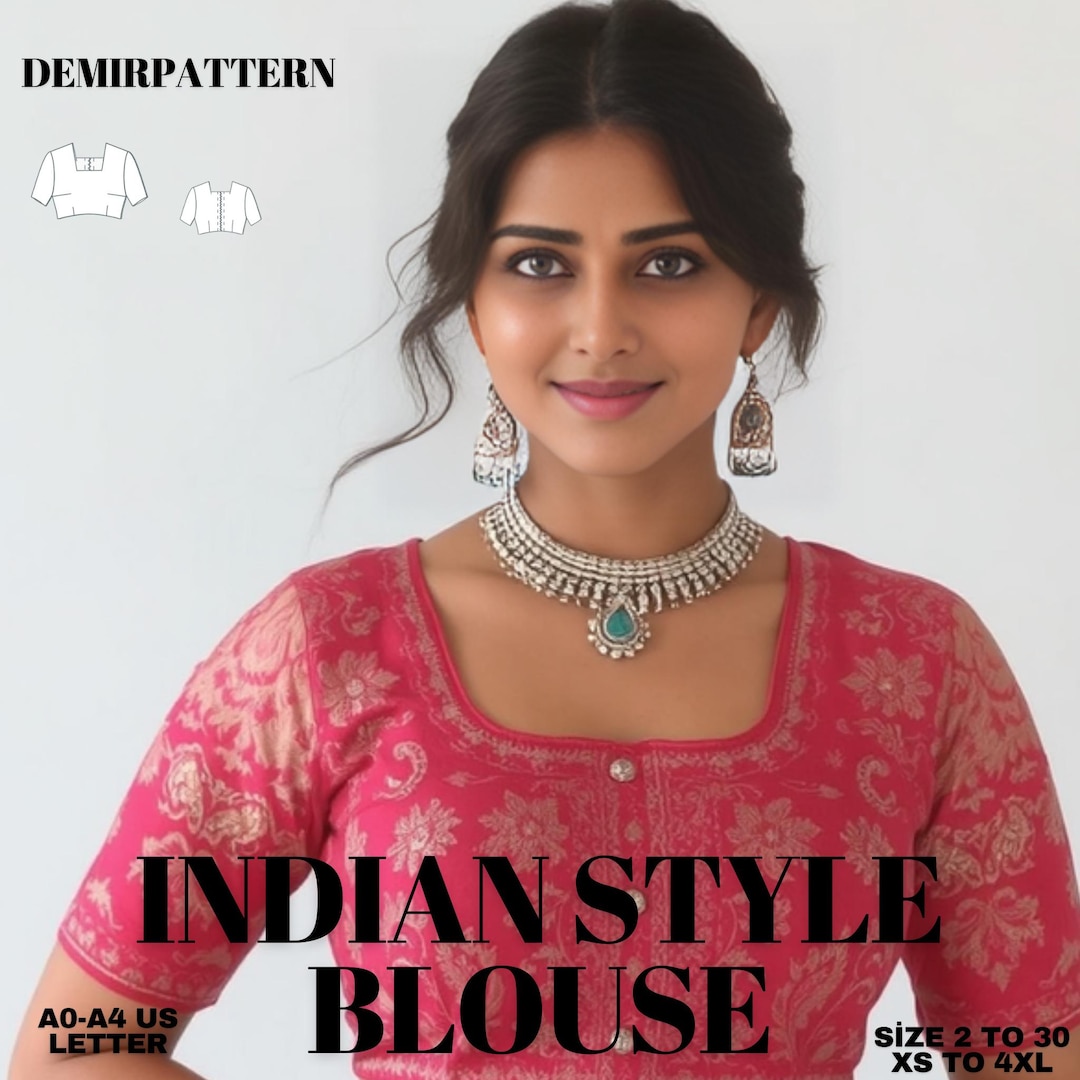 Indian Style Blouse Sewing Pattern: Ladies Size XS-4XL (PDF Pattern) - Etsy
