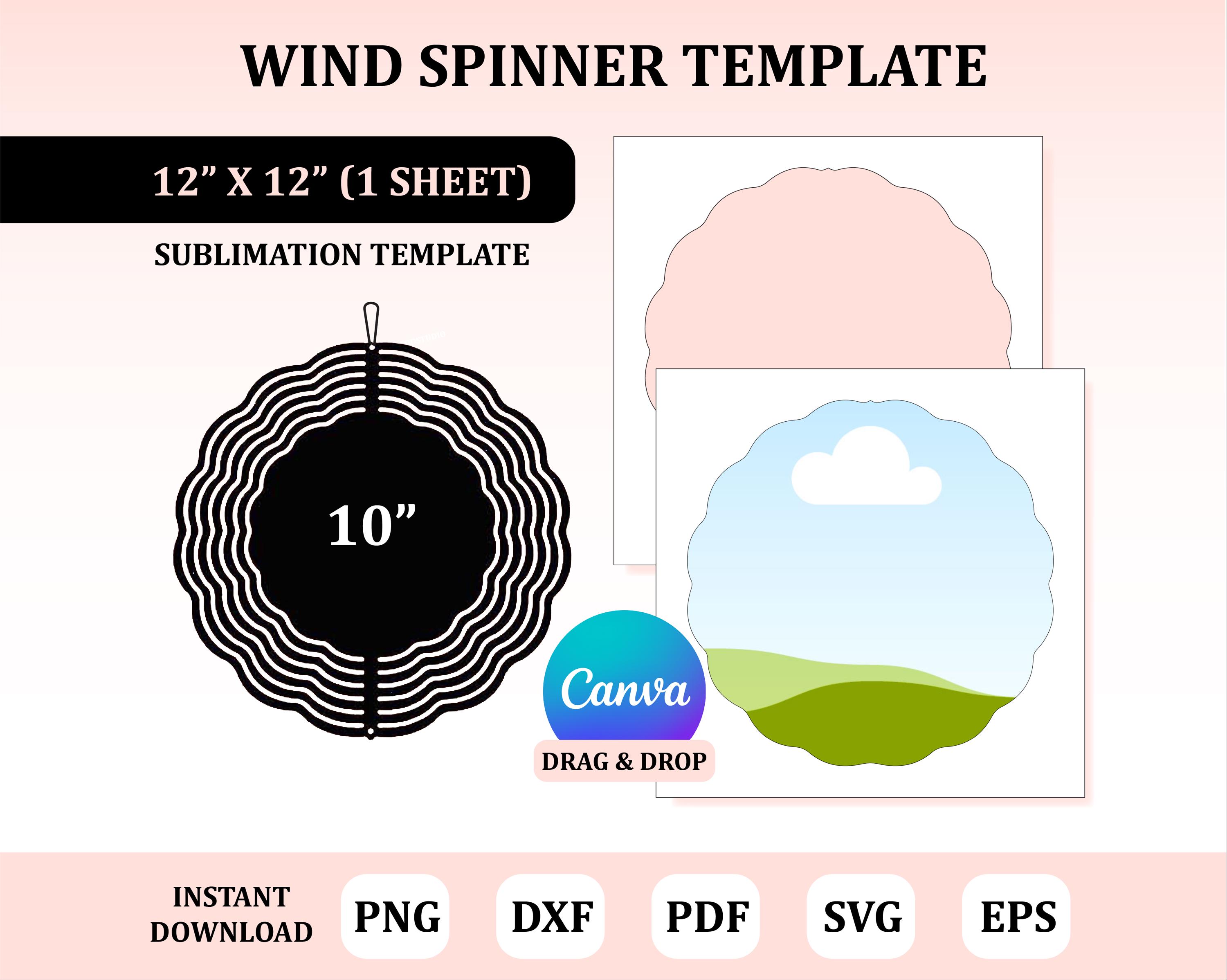 Wind Spinner Template, Wind Spinner Svg , Wind Spinner Sublimation ...