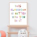This Classroom is Better With You in It, Boho Classroom Decor ...