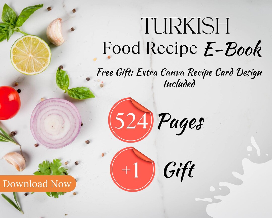 Turkish Food Recipe E-book: 524-page Traditional Cookbook (PDF + Canva ...