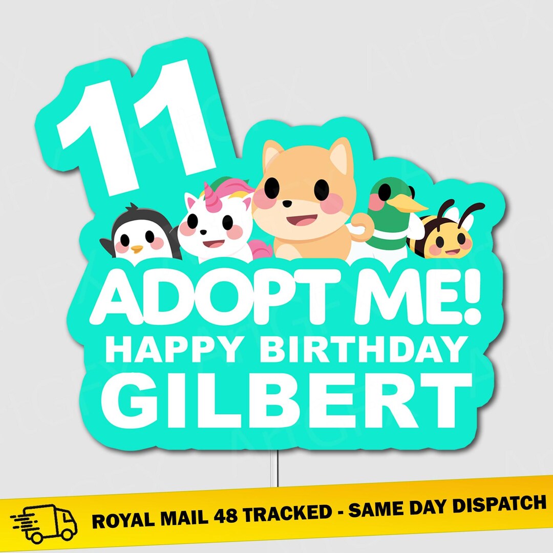 Personalised Custom Name/age Adopt Me Boys Girls Cake Topper Birthday ...