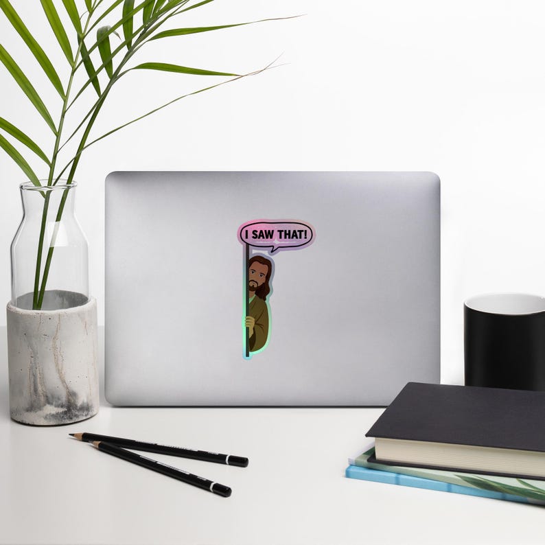 Jesus "i Saw That" Sticker & Magnet – Funny Christian Gift, Holographic ...