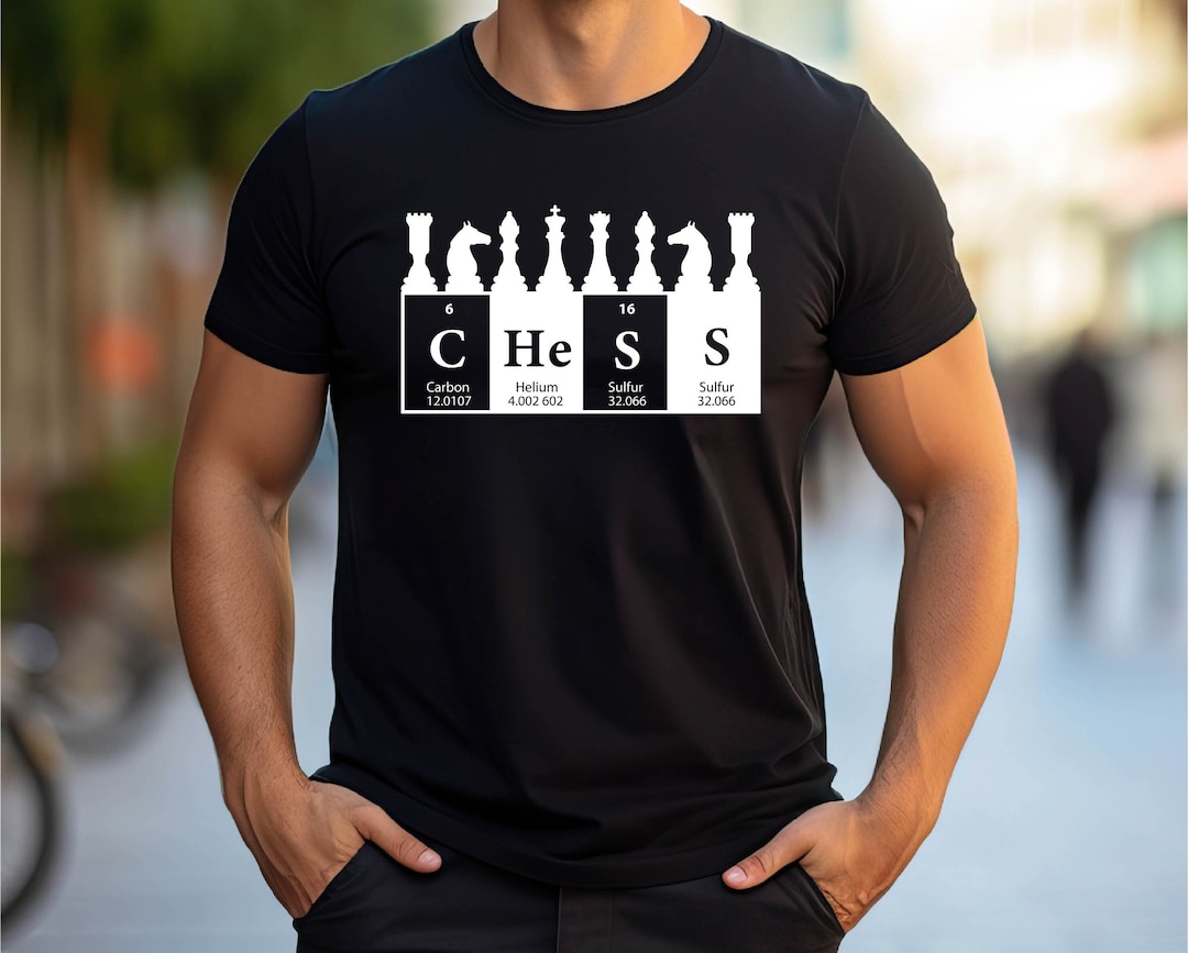 Chess Sets Periodic Table Tshirt, Chess Player Gift Unisex Shirt, Chess ...