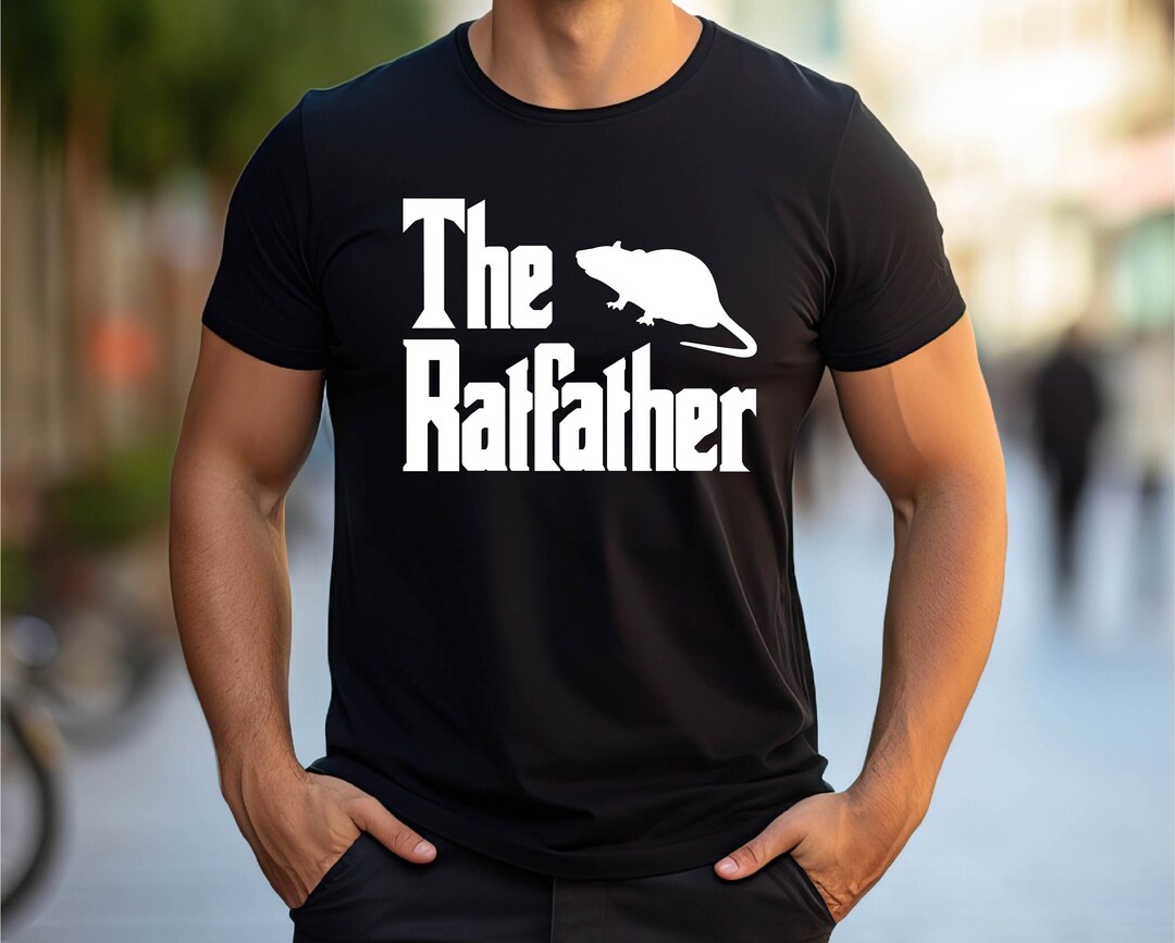 The Ratfather Tshirt, Cute Ratfather Shirt, Funny Ratfather Gift Shirt ...