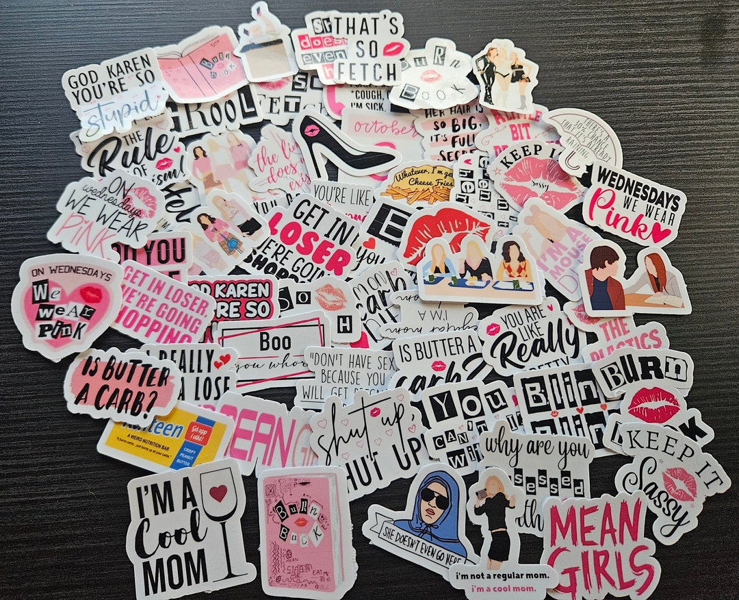 Mean Girls Vinyl Stickers, Sassy Funny Girl Quotes, Waterproof Scratch ...