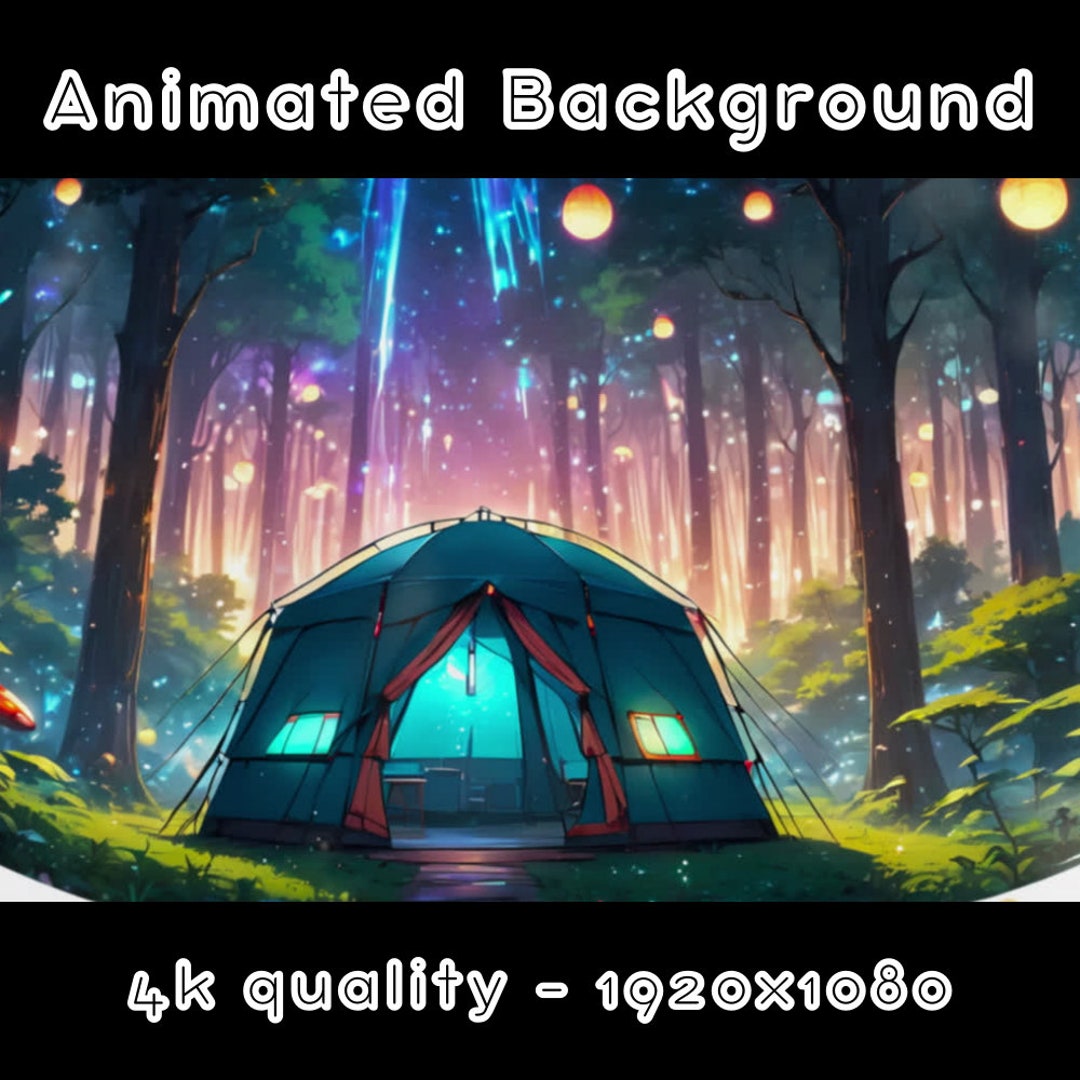 ANIMATED BACKGROUND - Wildlife Tent, Forest, Night Background, Cozy ...