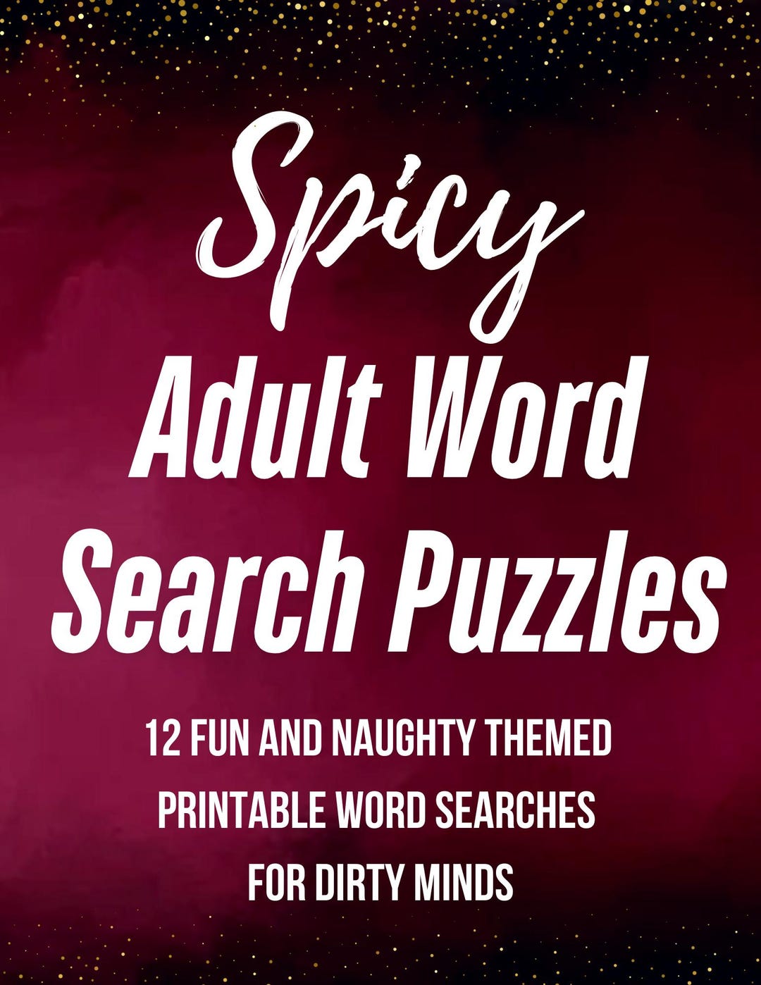 12 Printable Spicy Adult Word Search Puzzles | Fun Naughty Themed ...