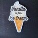 Vanilla is for Ice Cream Sticker Die Cut Kinky Stickers Smutty Romance ...