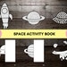 Space Activity Book for Kids, Printable Space Coloring, Printable Space ...