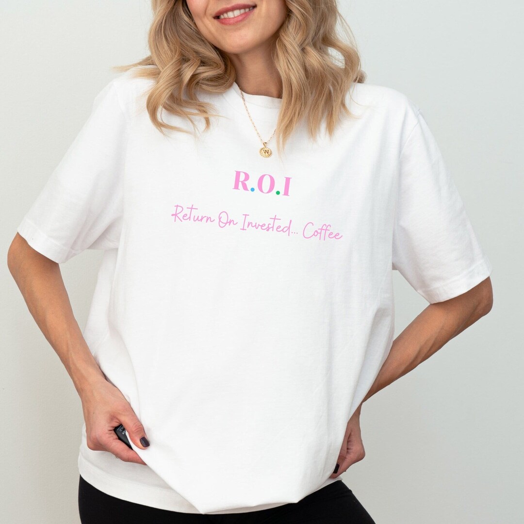 ROI T-shirt, Banker Shirt, Funny Finance Shirt, Finance Shirt for Women ...