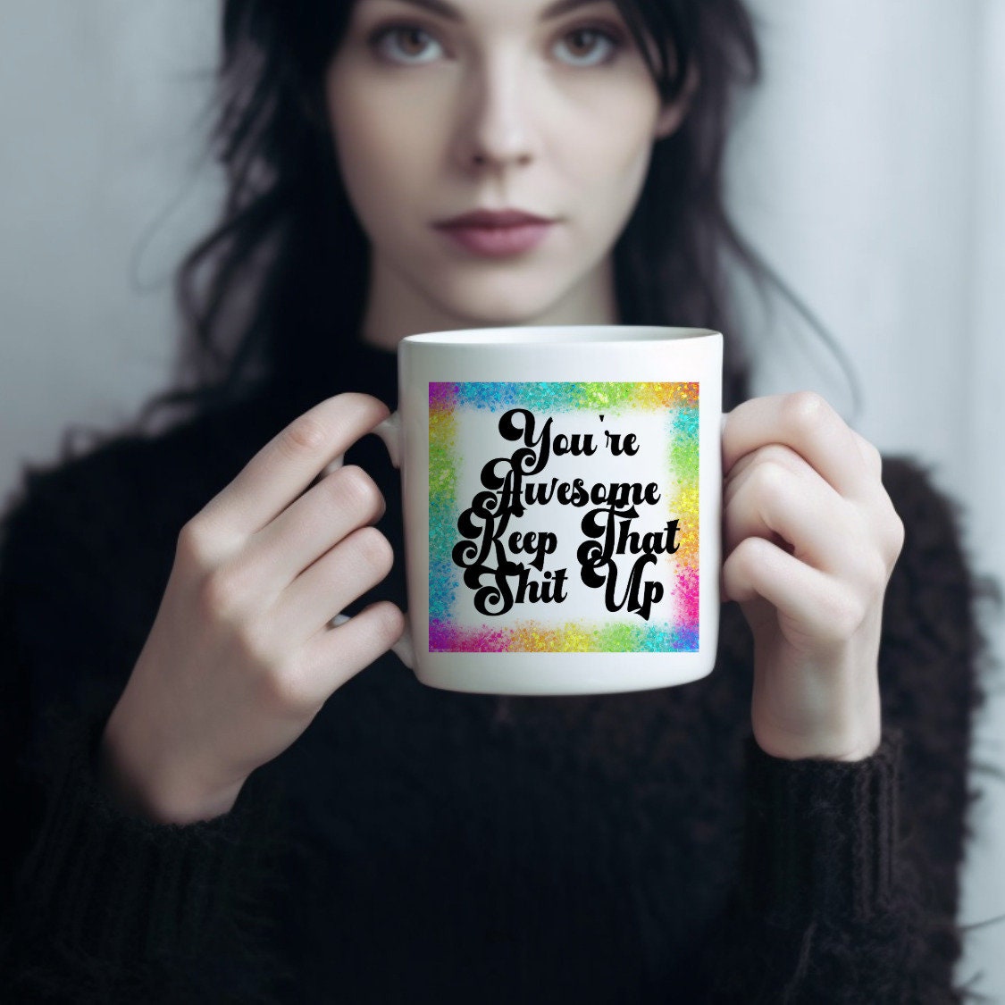 You're Awesome Keep That Shit Up, Funny Mug, Coworker Gift Mug, Friend ...