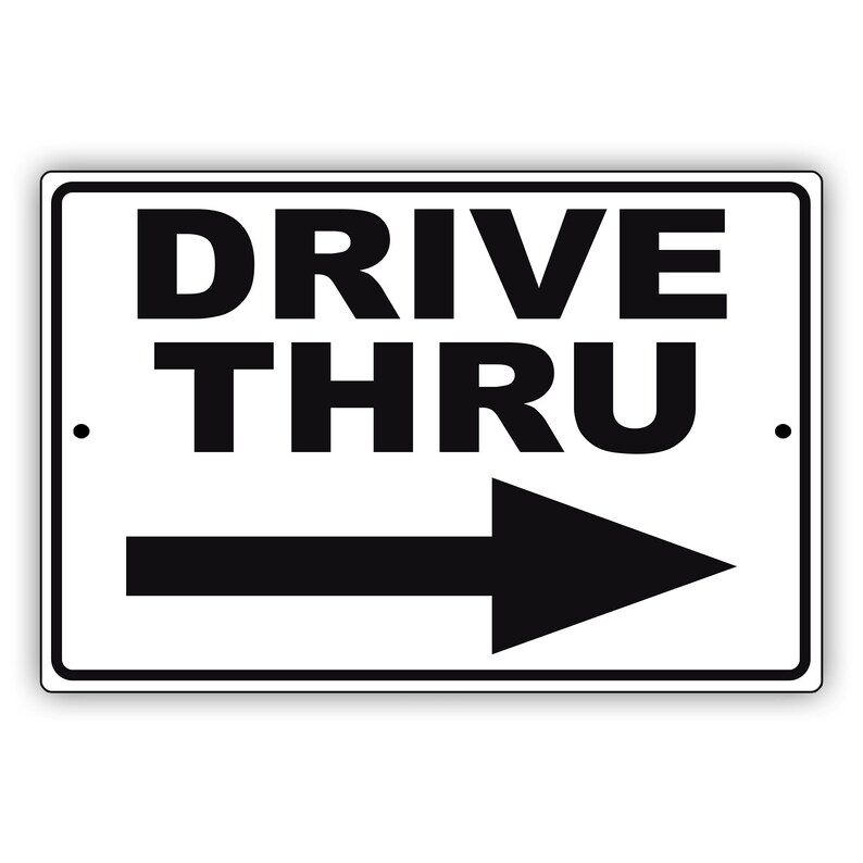 Drive Thru Right Arrow Metal Sign Restaurants Cafes Hotels Coffee Shop ...