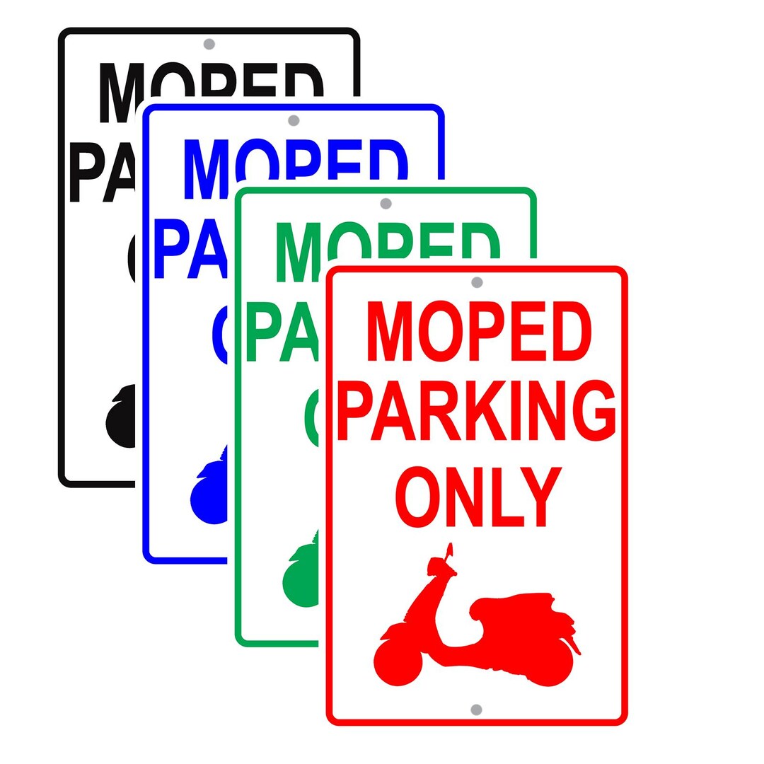 Moped Parking Only Metal Sign Reserved Parking Office Home Outdoor ...