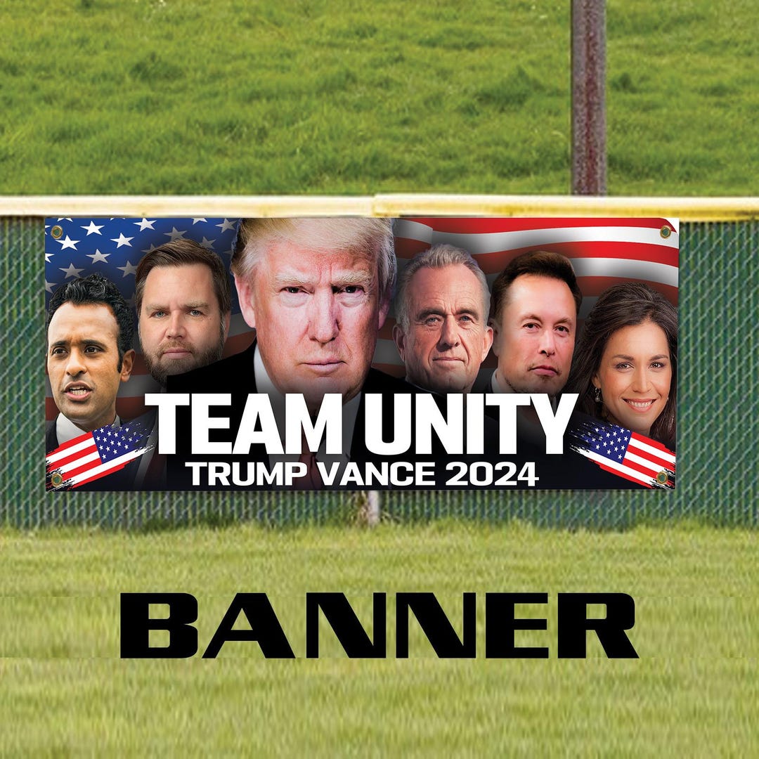 Team Unity Trump Vance 2024 Vinyl Banner Presidential Election 2024 ...