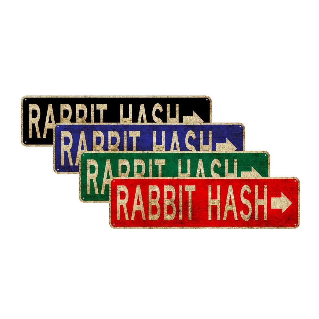Rabbit Hash Street Sign Right Arrow Retro Rustic Vintage Sign for Man ...