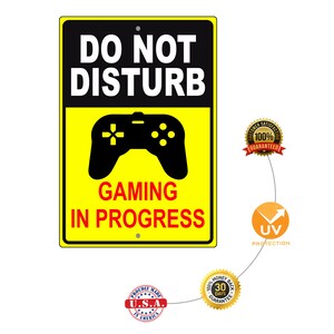 Do Not Disturb Gaming in Progress Yellow Metal Sign Gaming Zone Home ...