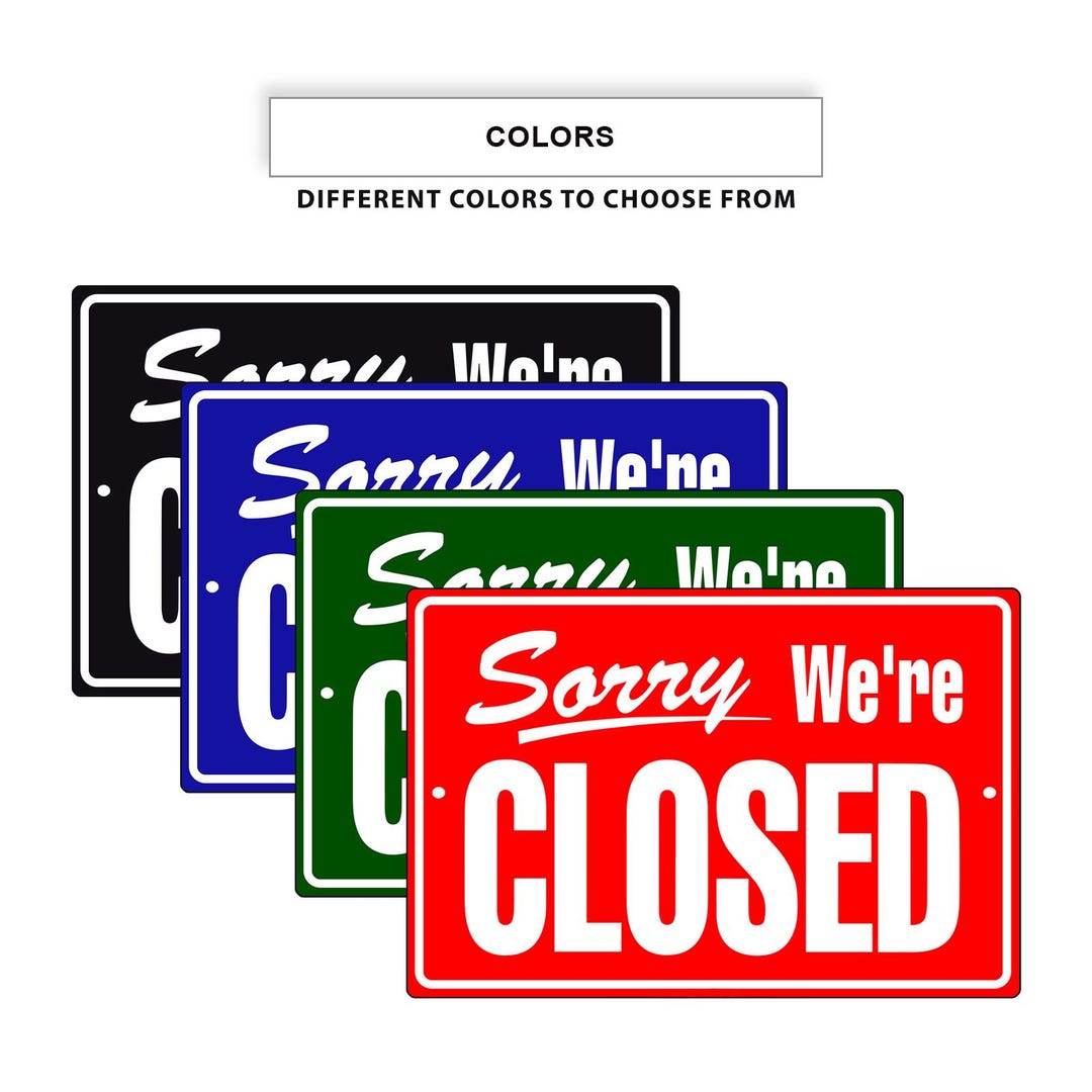 Sorry We're Closed Metal Sign Hotels Business Restaurants Store Outdoor ...
