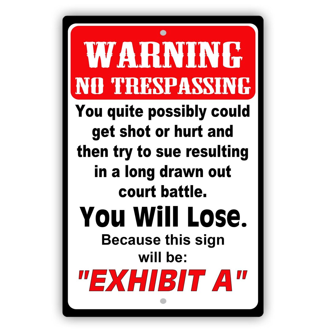 Warning No Trespassing Red Metal Sign Humorous Private Property Warning ...