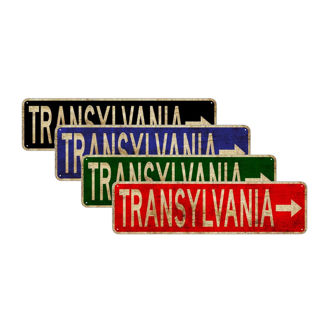 Transylvania Street Sign Retro Rustic Vintage Sign for Man Cave Bar ...