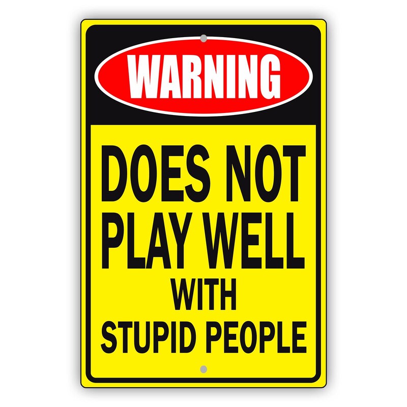 Stupid People Sign - Etsy