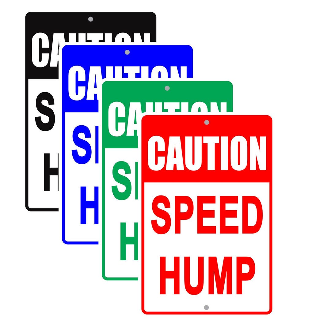 Caution Speed Hump Metal Sign Speed Bump Driveway Road Home Wall Décor ...
