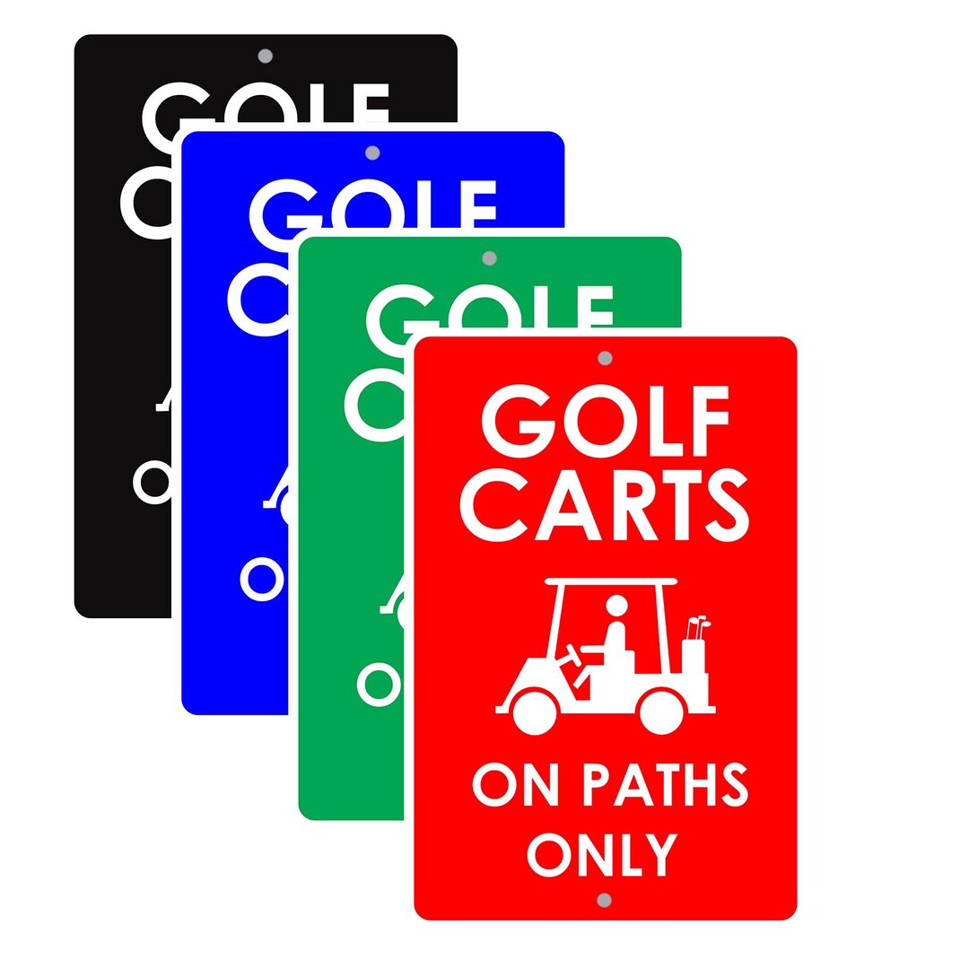 Golf Carts on Paths Only Metal Sign Golf Park Golf Cart Sign, Golf ...