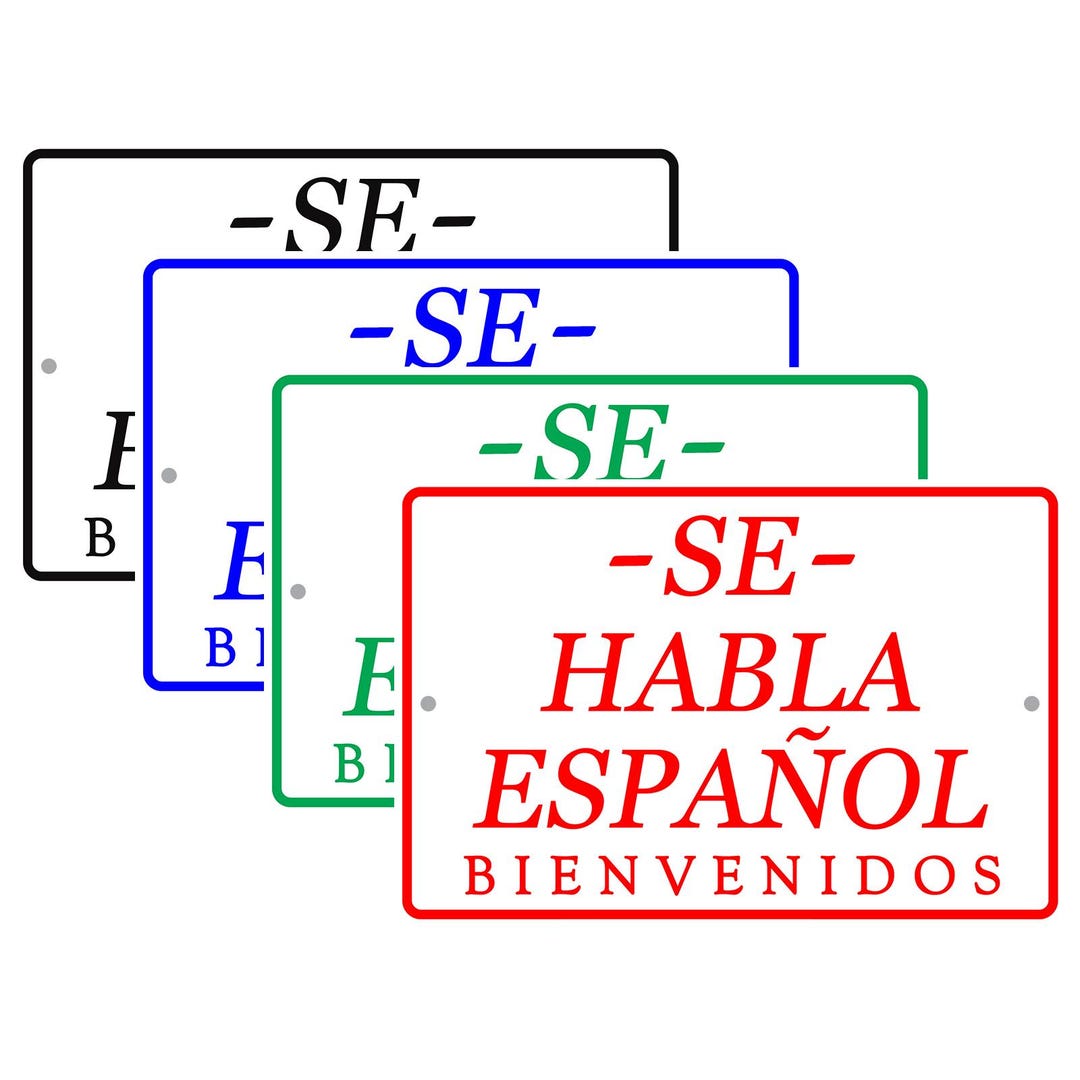 Se Habla Espanol Bienvenidos We Speak Spanish Metal Sign Home Indoor ...