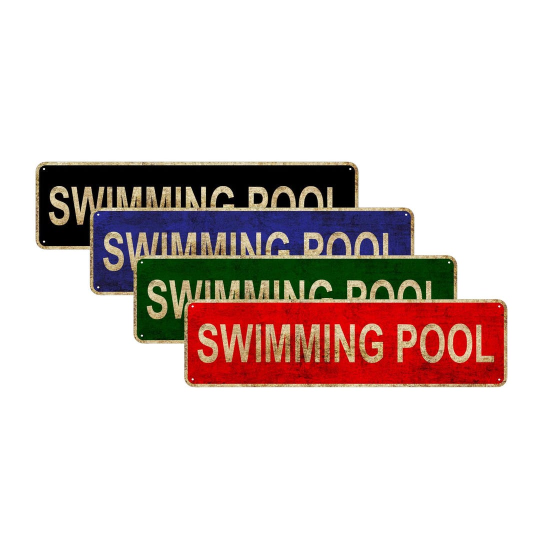 Swimming Pool Street Sign Retro Rustic Vintage Sign Farmhouse Hotels ...