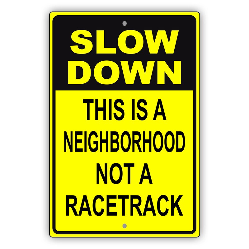 Slow Down Signs - Etsy