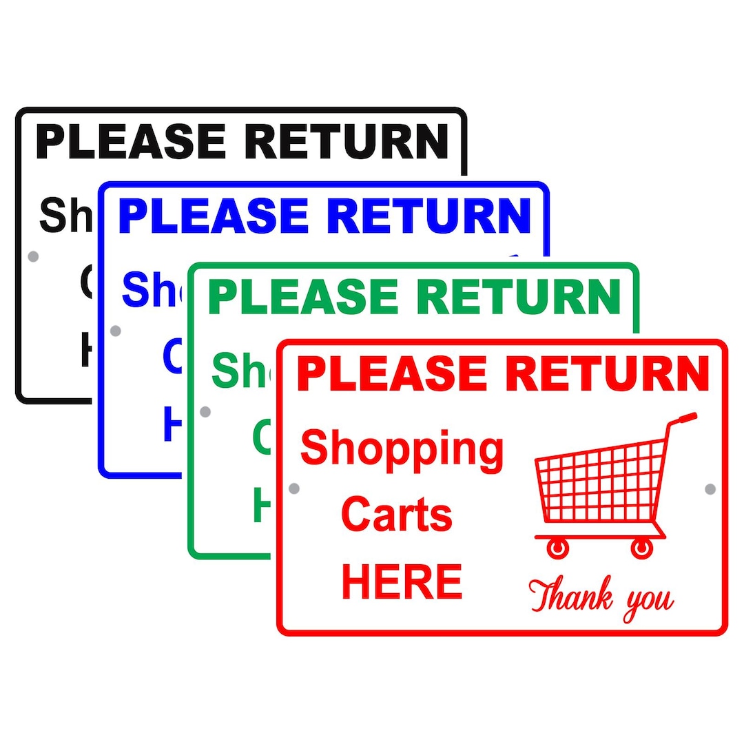 Please Return Shopping Carts Here Metal Sign Markets Stores Indoor ...