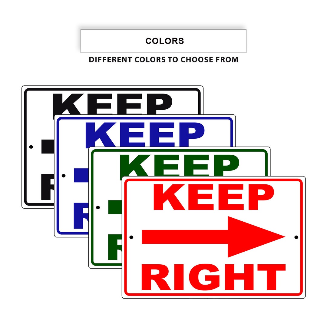 Keep Right With Right Arrow Metal Sign Traffic Safety Road Street Wall ...