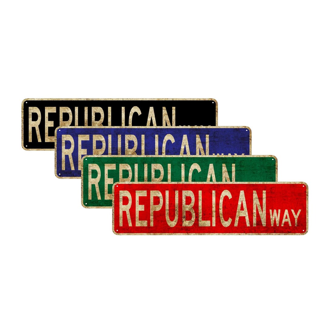 Republican Way Street Sign Retro Rustic Vintage Sign for Man Cave Bars ...