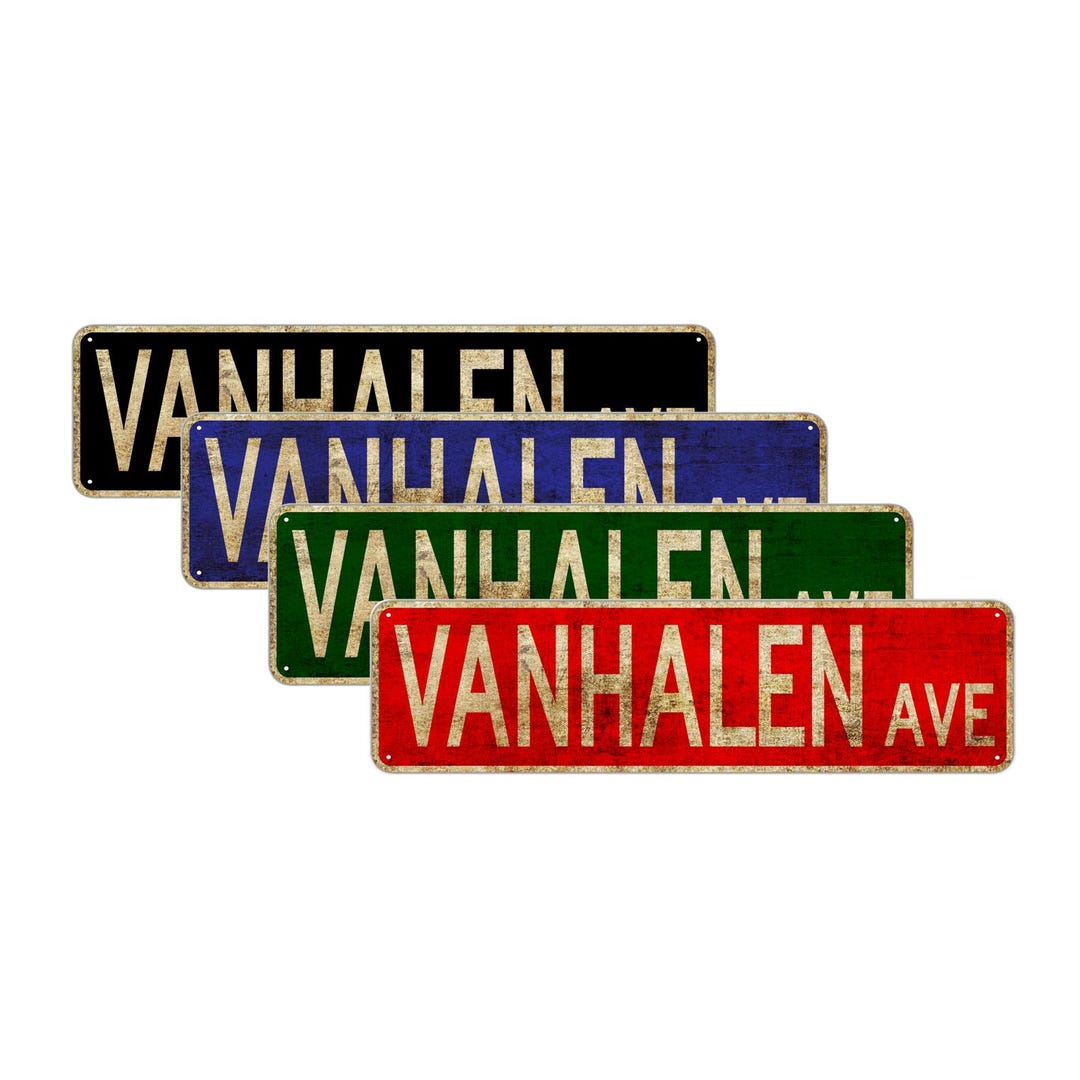 Vanhalen Ave Street Sign Retro Rustic Vintage Novelty Sign Man Cave ...