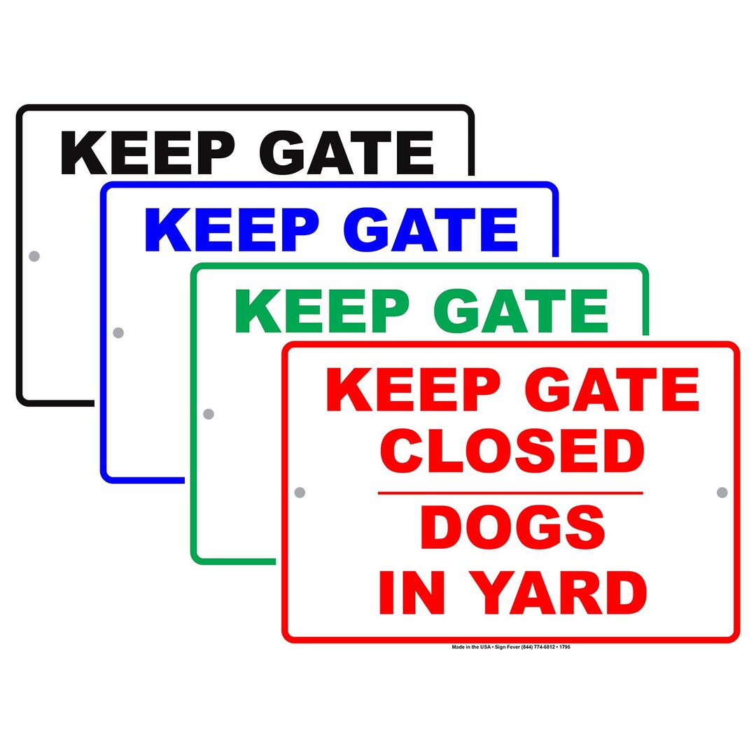 Keep Gate Closed Dogs in Yard Metal Sign Beware of Dogs Home Décor ...