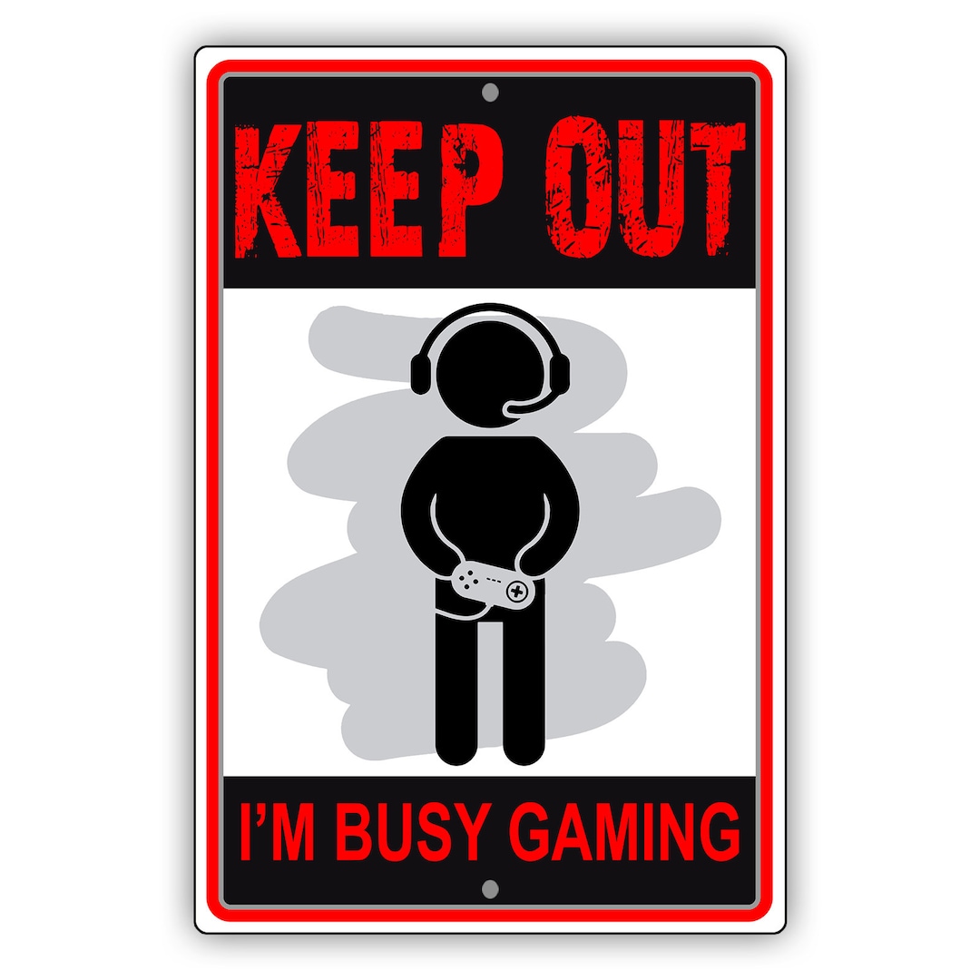 Keep Out I'm Busy Gaming X-box Metal Sign Gaming Zone Home Room Indoor ...
