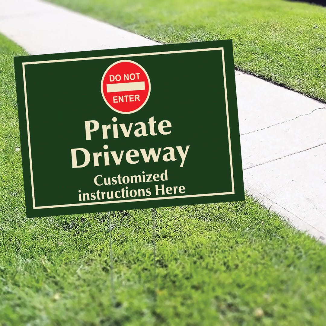 Custom Yard Sign Personalized Text Private Driveway Do Not Enter Notice ...