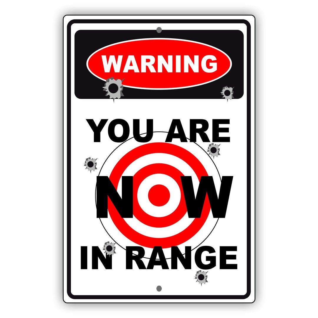 Warning You Are Now in Range Red Black Metal Sign Private Property ...