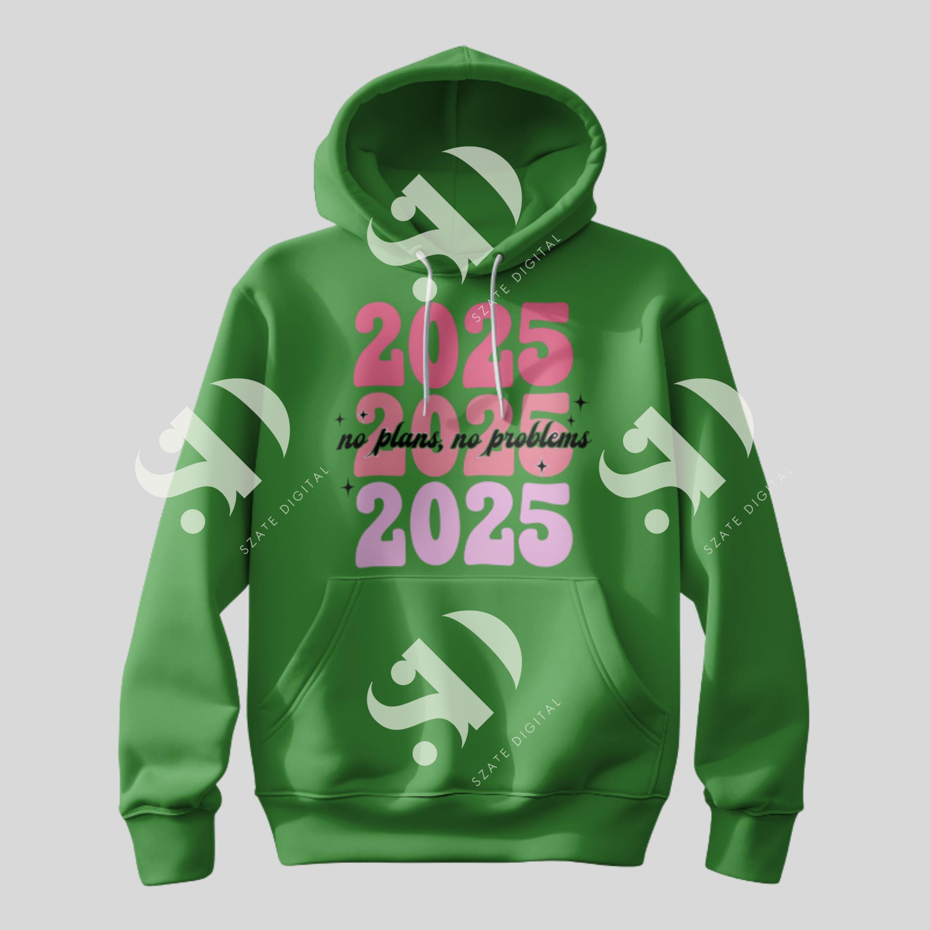 2025 No Plans No Problem, New Year T-shirt Design, Sublimation Design ...
