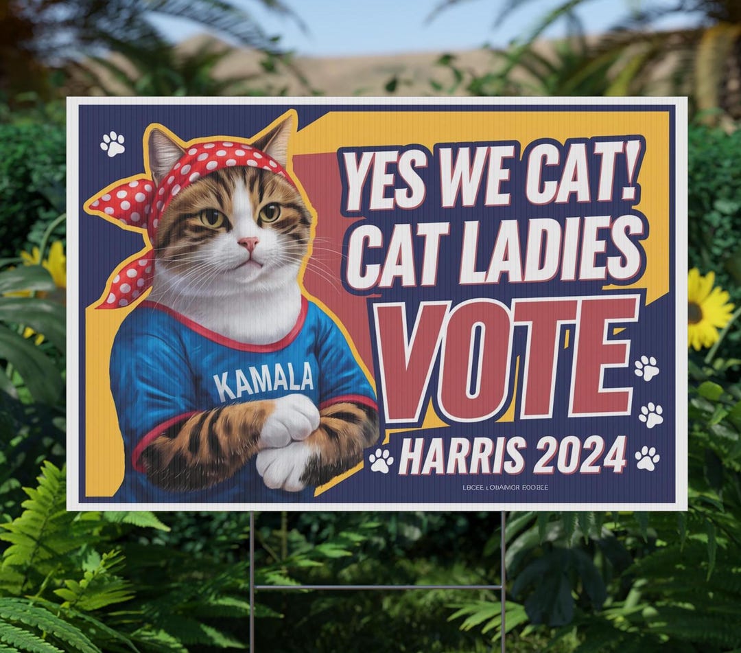 Yes We Cat Cats for Kamala Plastic Yard Sign,cat Lovers for Kamala ...