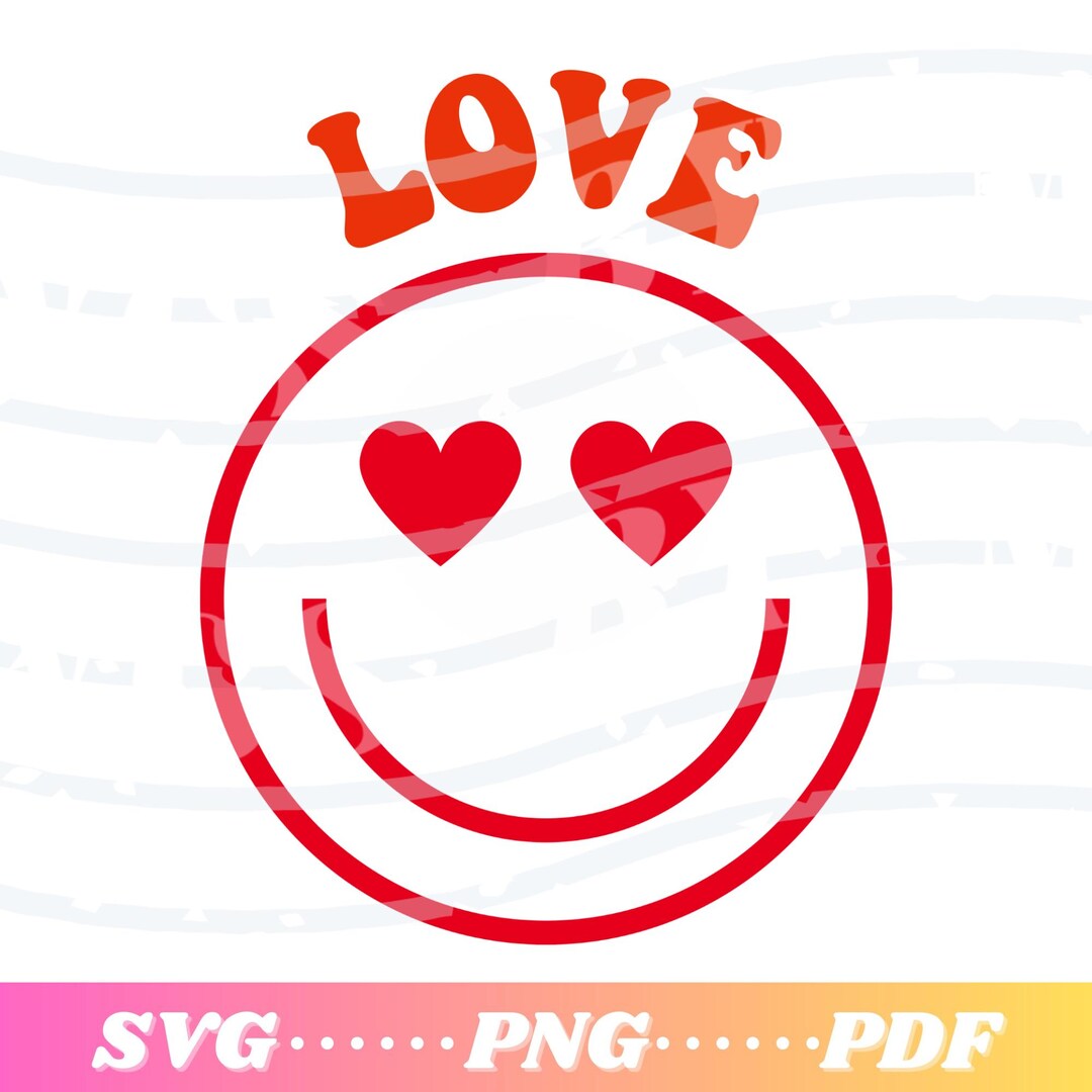 Heart Eyes Smiley Face | Love | Valentines Day | Digital Files | SVG ...