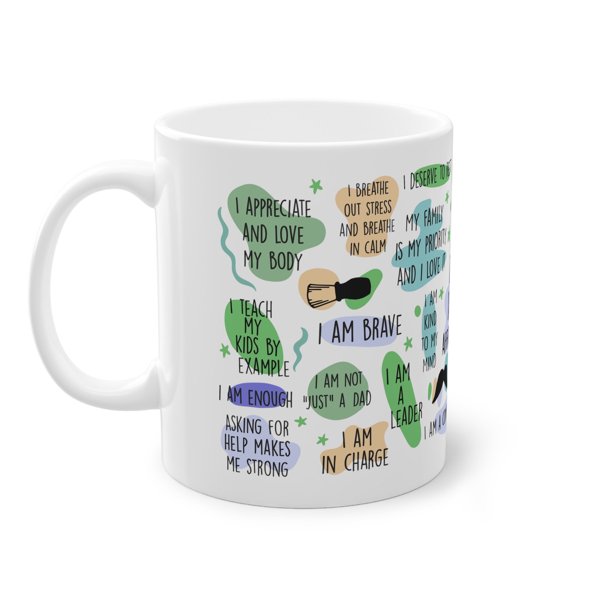 Mug mug mental Health Daily Affirmation Dad Gift for Him Coffee Cup ...