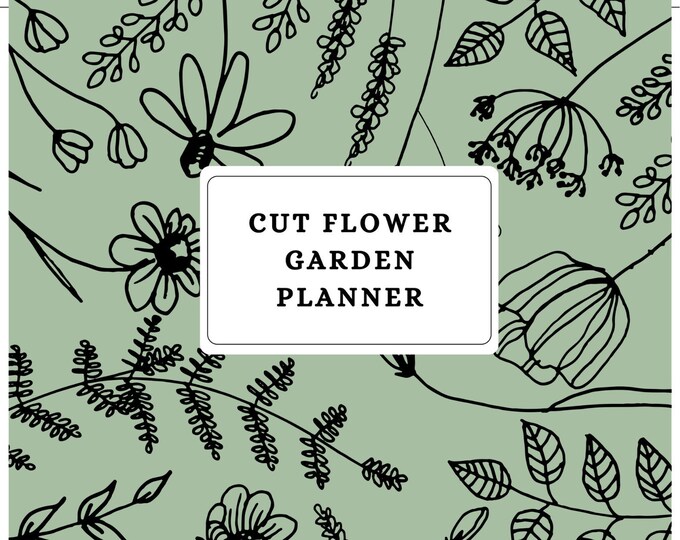 Cut Flower Garden Planner - Etsy