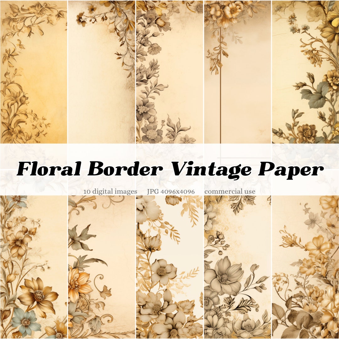 Gold Floral Borders Vintage Paper Old Digital Paper Flowers Theme ...