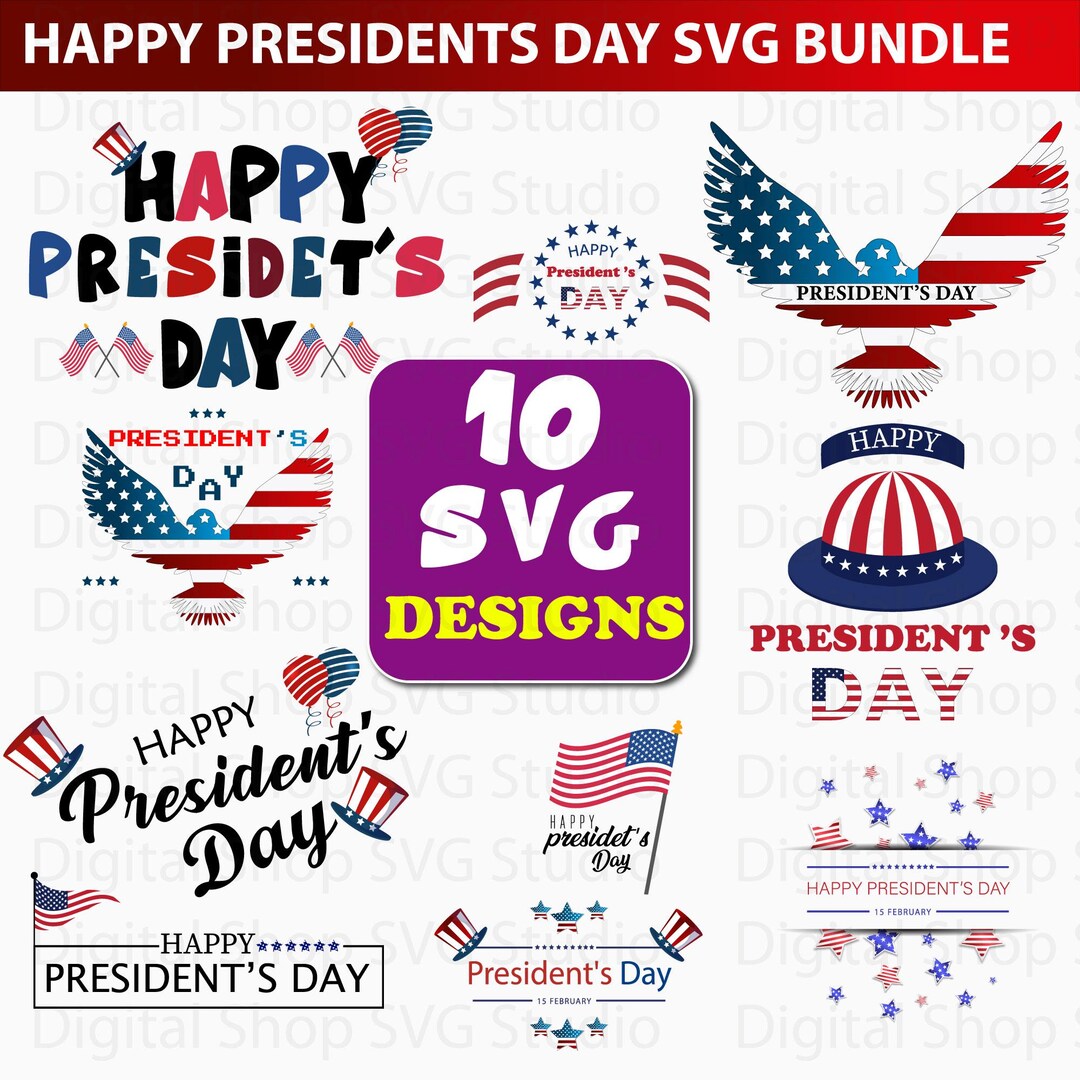 Happy Presidents Day SVG Bundle, February Art Project, Digital Image ...